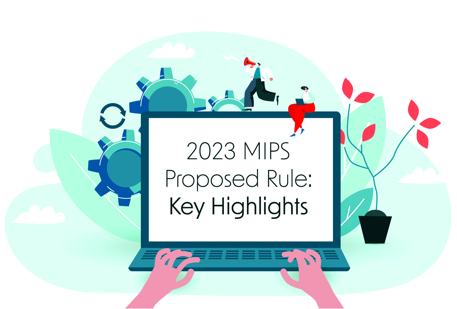 2023 MIPS Proposed Rule Medisolv